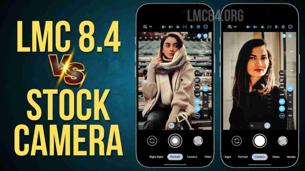 Download LMC 8.4 R18 APK (132 MB) | LMC 8.4 R18 Camera